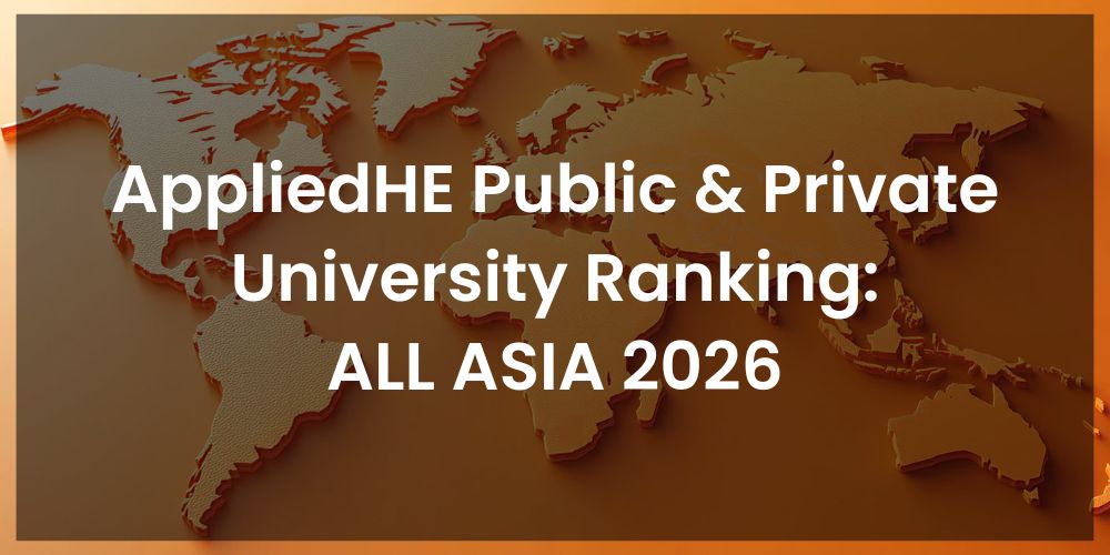 Be Part of the 2026 ALL ASIA Ranking - AppliedHE